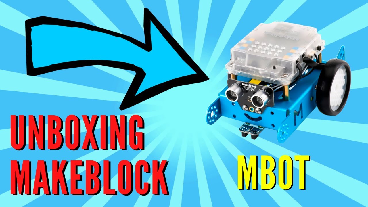 Unboxing makeblock - Mbot - #01 - YouTube