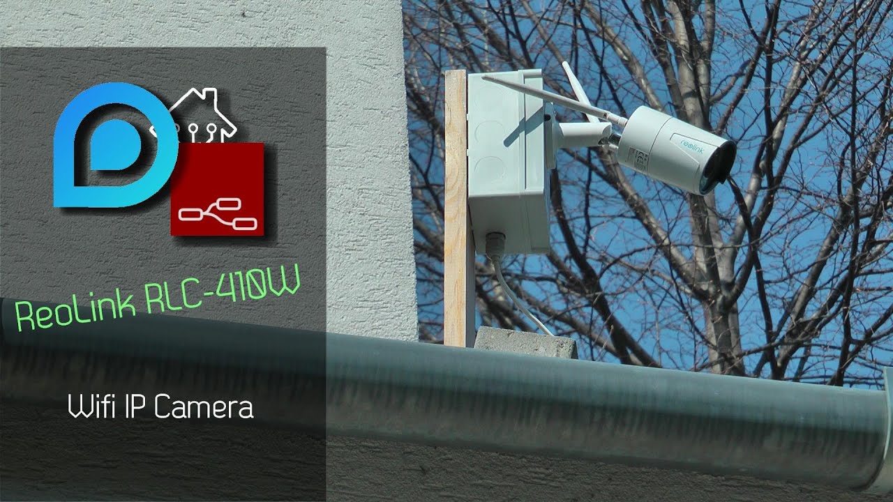 Reolink RLC-410W best camera for my Node-Red integration - YouTube