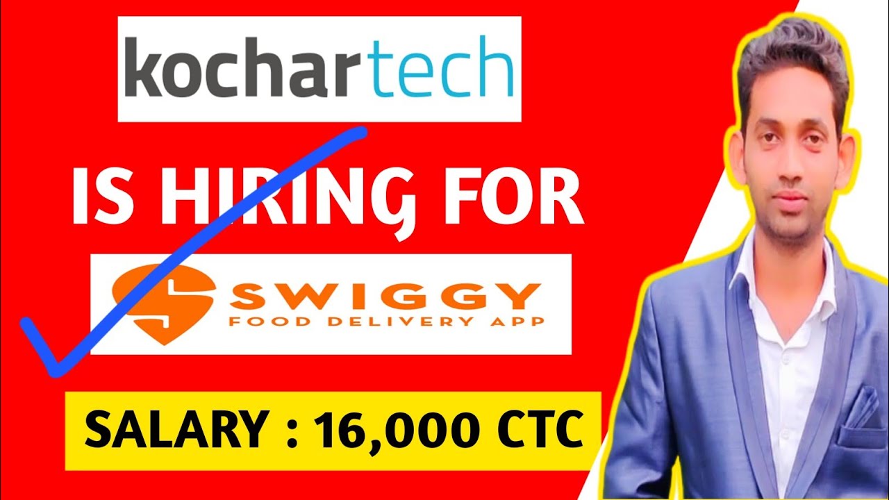 Kochar Swiggy Process || Kochar Infotech Salary || Kochar Infotech ...