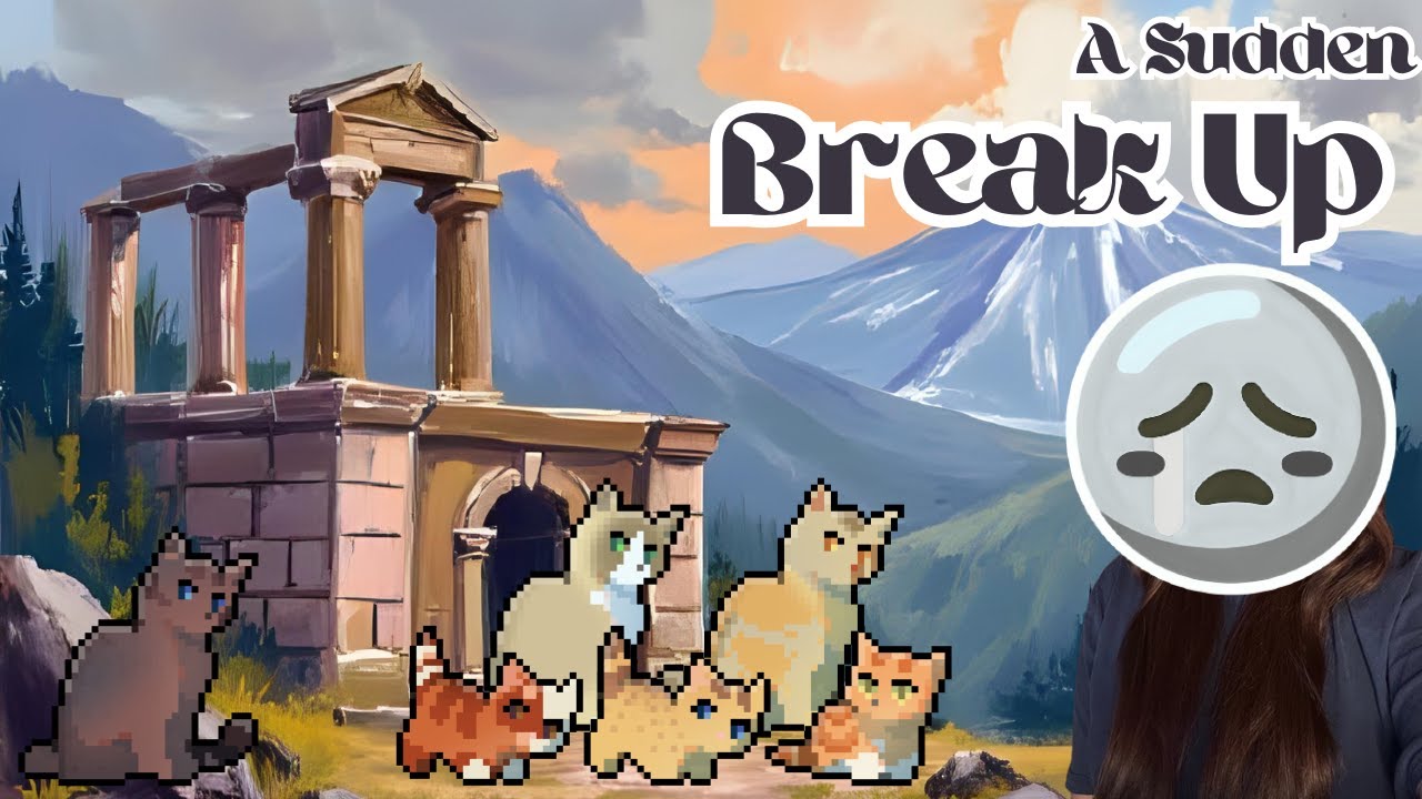 ClanGen | A Sudden Break Up 🐈 EP 14 - YouTube