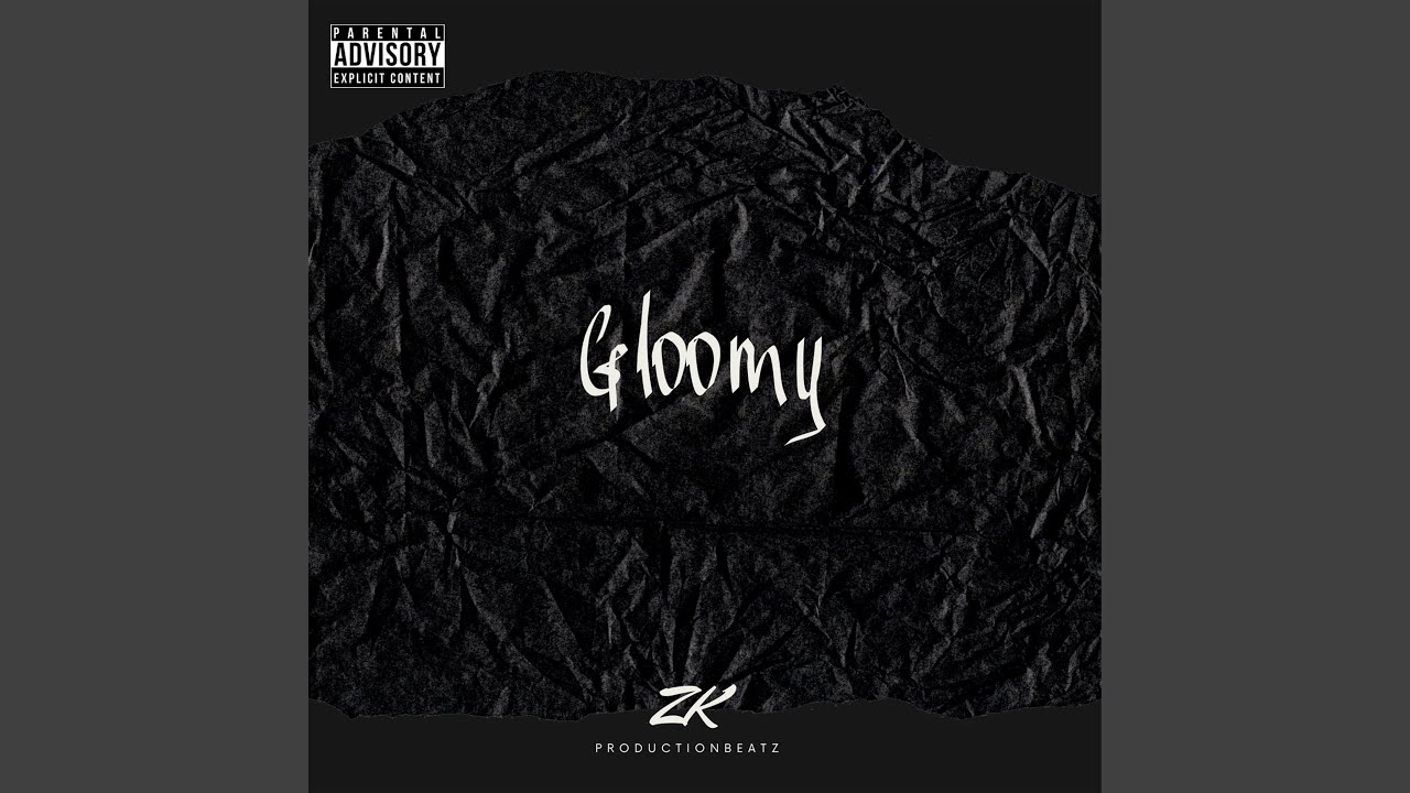 Gloomy - YouTube