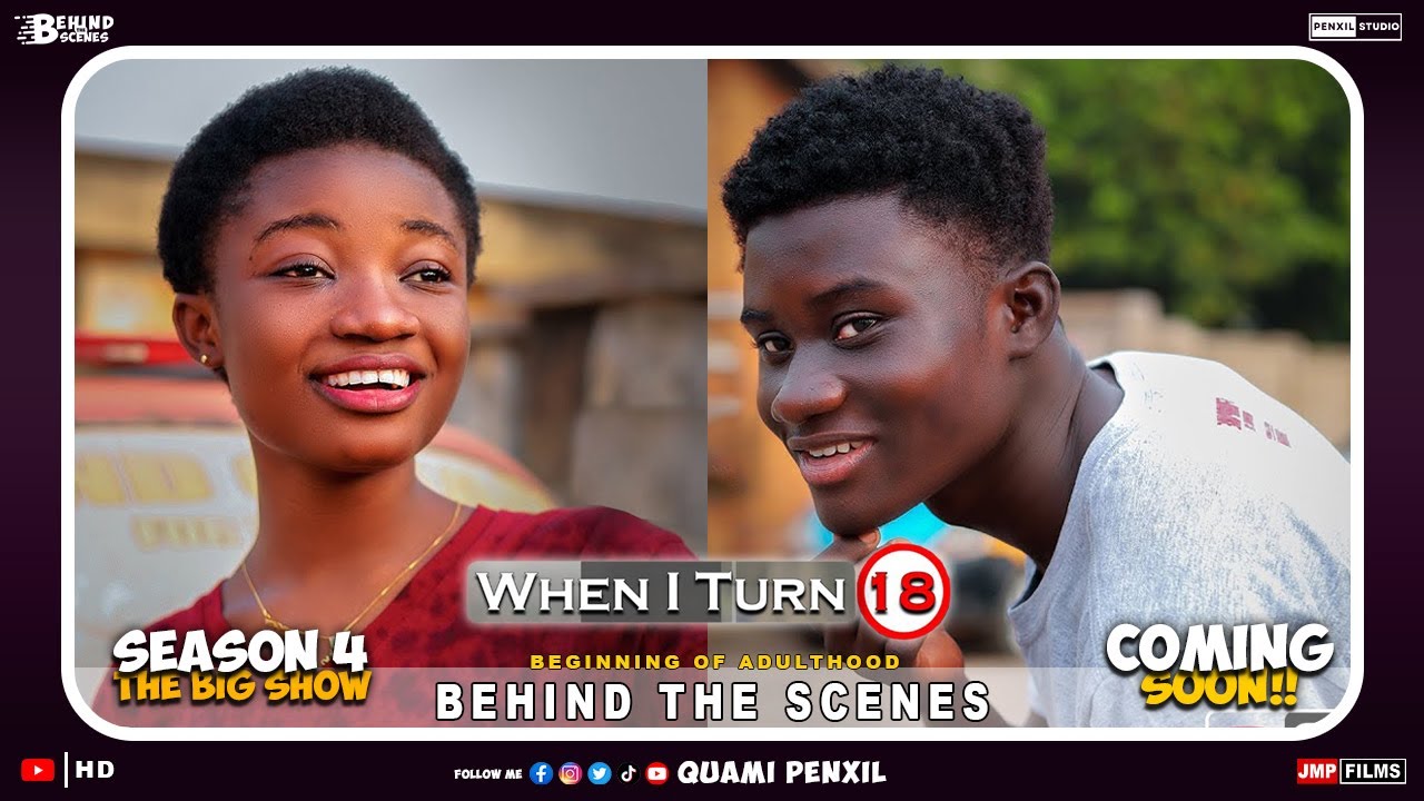 When I Turn 18 Season 4_ Behind The Scenes " BEGINNING OF ADULTHOOD ...