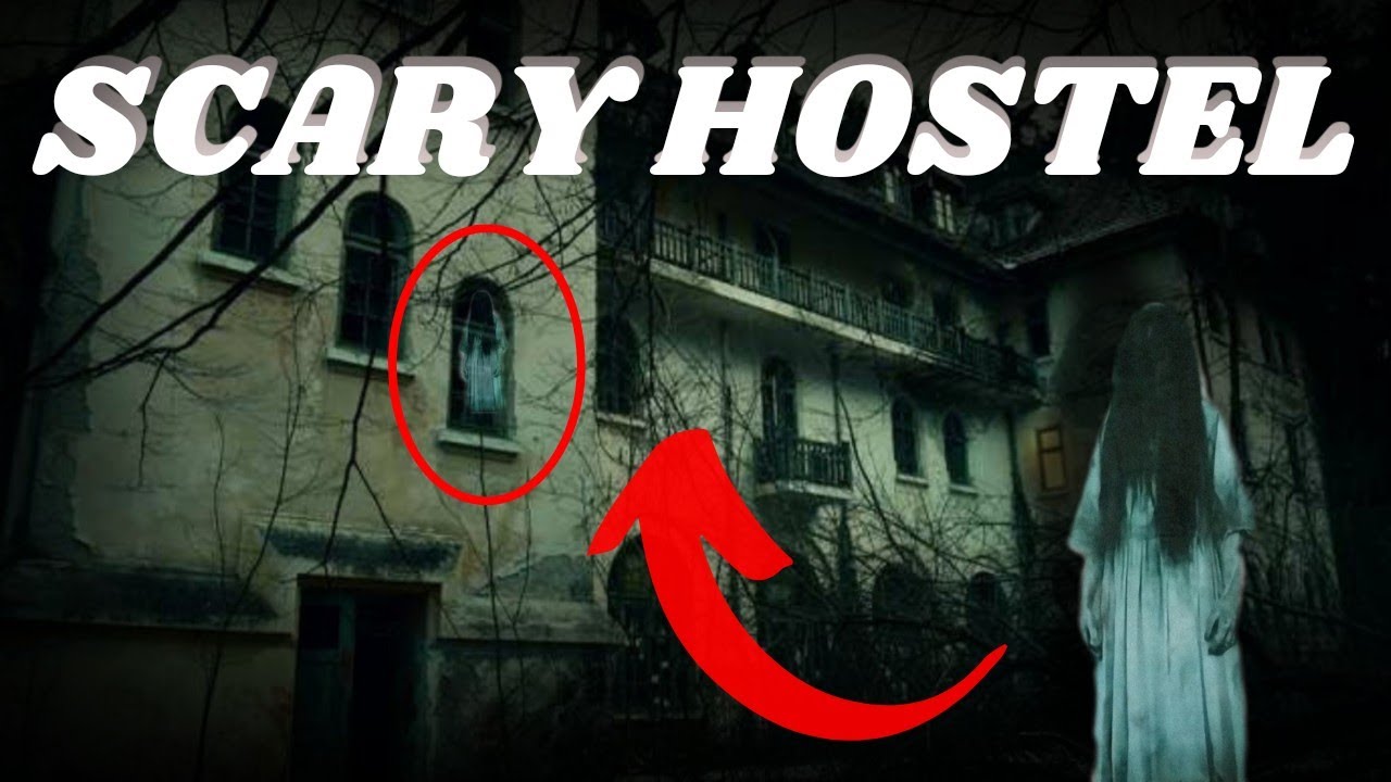 The Haunted Hostel Story | No One Can Survive In This Hostel - YouTube