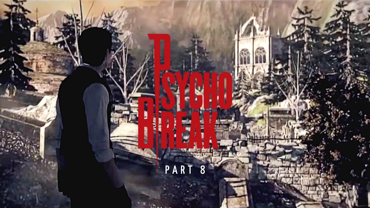 Psycho Break - Gameplay Part 8 | PS4 - YouTube