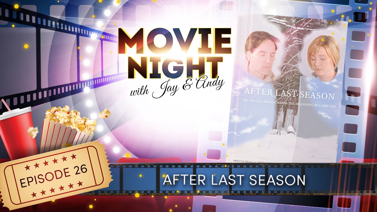 AFTER LAST SEASON (2009) // Movie Night with Jay & Andy Ep 26 - YouTube