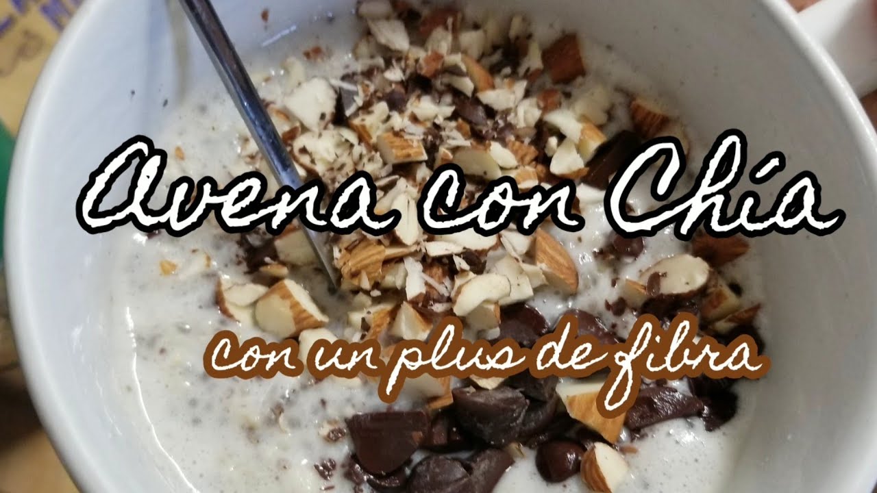 COMO HACER AVENA CON CHIA, Y LINAZA, DOBLE FIBRA, SALUDABLE Y MUY RICA ...