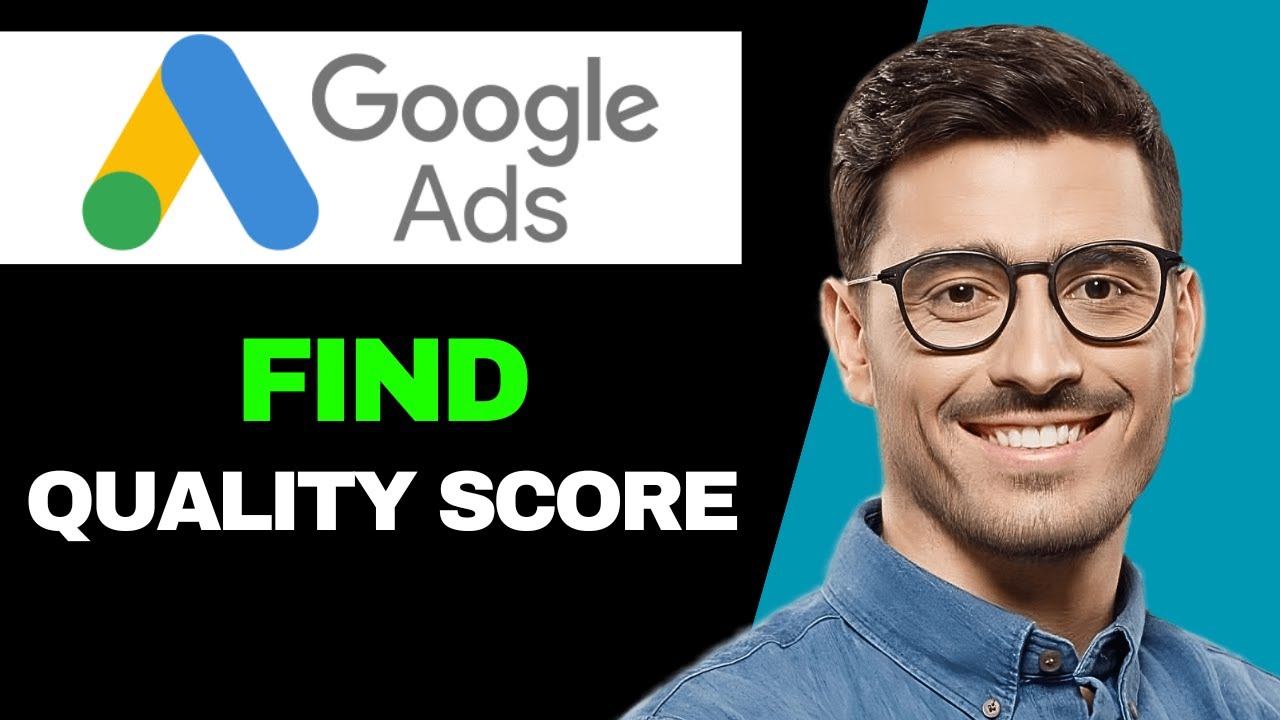 How To Find Quality Score In Google Ads - YouTube
