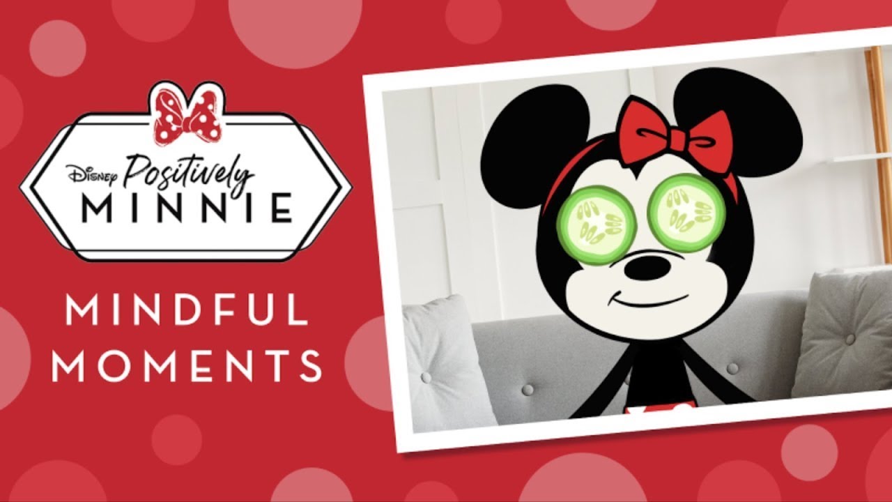 Mindful Moments | Positively Minnie | Disney Shorts - YouTube
