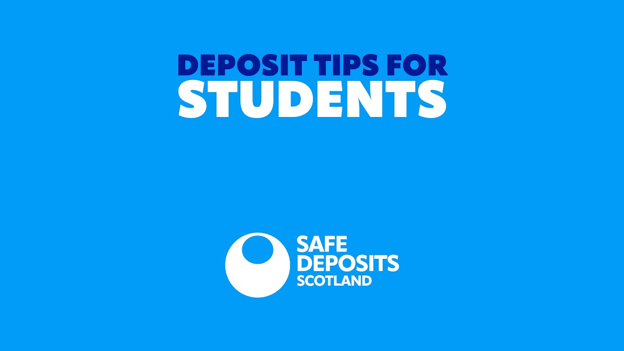 SafeDeposits Scotland: Deposit Tips for Students - YouTube