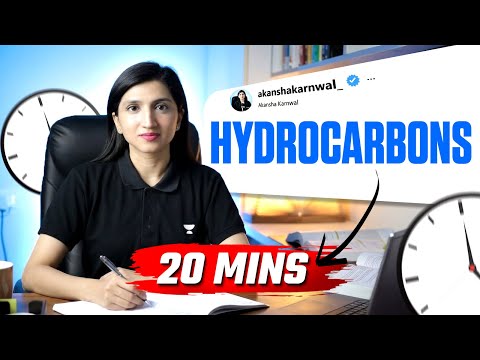 Hydrocarbons in One Shot In 20 minutes
