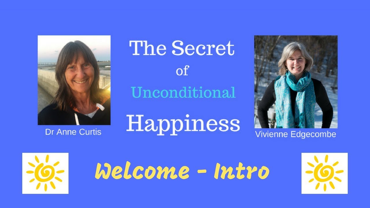 The Secret of Unconditional Happiness Intro - YouTube