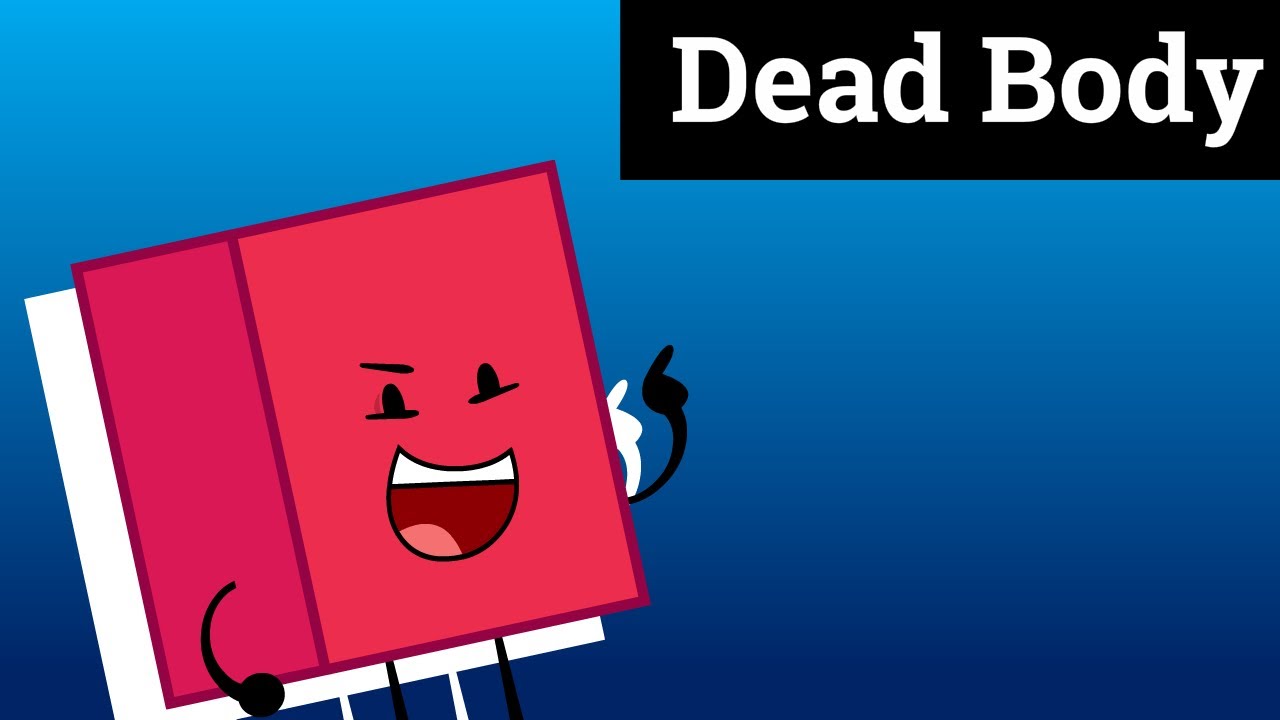 A Dead Body - BFDI Animation - YouTube