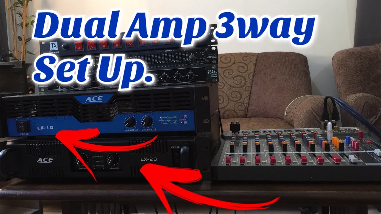 DUAL AMP | 3way Set up | Low Mid Hi - YouTube
