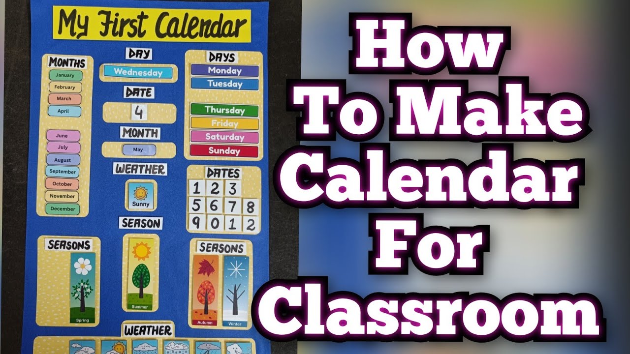 How to make a Calendar for Classroom/DIY Calendar for Classroom ...