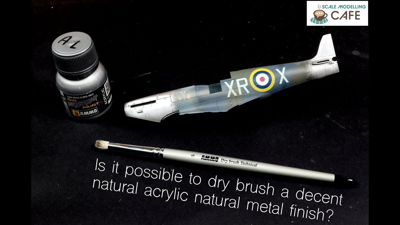 Dry brushing a natural metal finish on aircraft models, is it possible ...