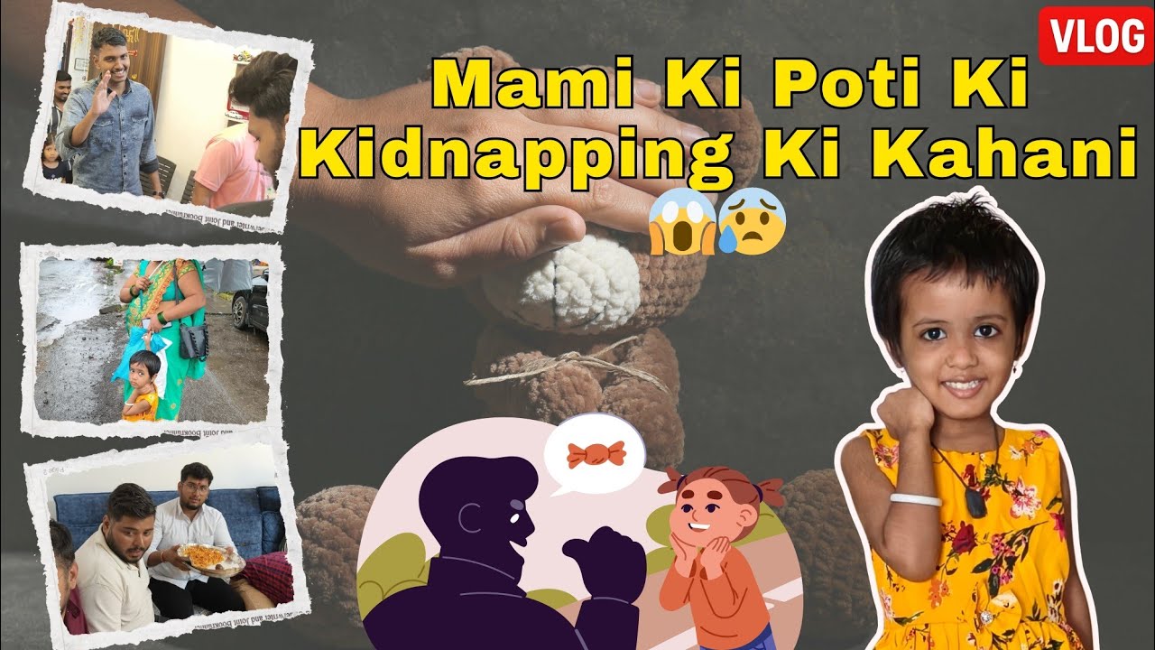 Ganpati Darshan Ke Beech Mami Ki Poti Ki Kidnapping Ki Kahani | Real ...