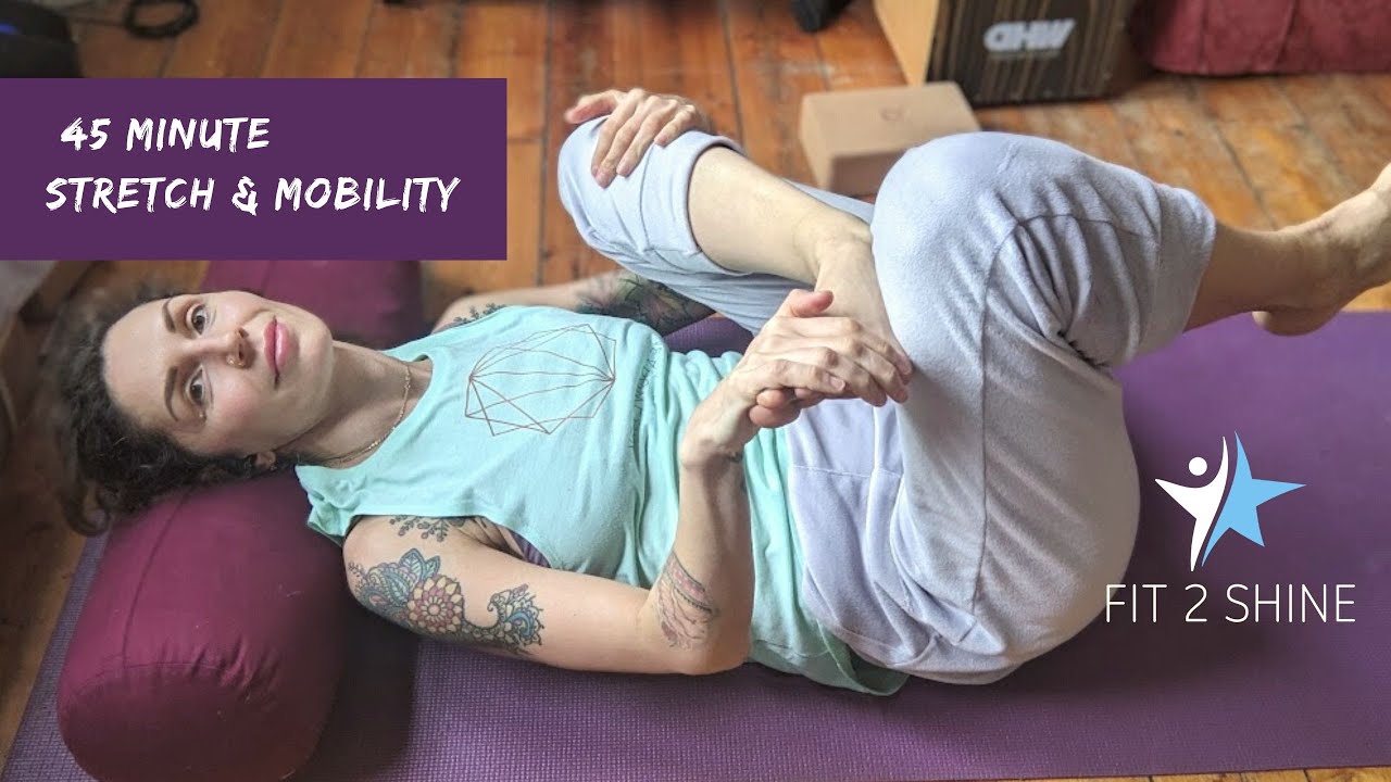 45 Minutes Stretch and Mobility Class - YouTube