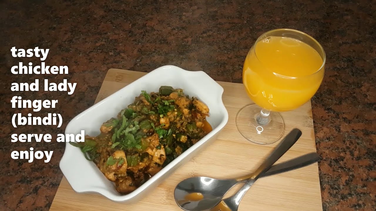 chicken and lady finger(bindi)/چکن اور بھنڈی recipe by/freedom post ...