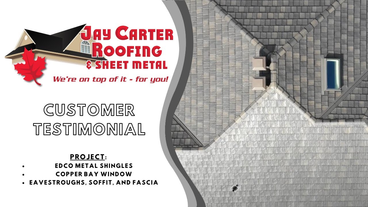 Jay Carter Roofing & Sheet Metal - Customer Testimonial - YouTube