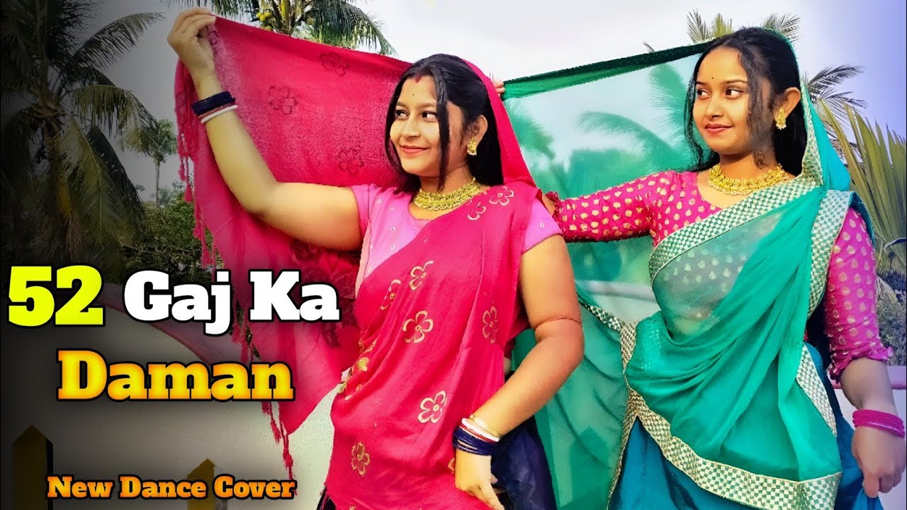 52 Gaj Ka Daman | Dance Video | 52 Gaj Ka Daman 2024 Dance Cover ...