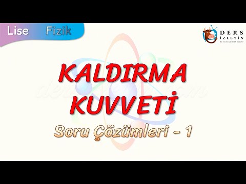 KALDIRMA KUVVETİ / SORU ÇÖZÜMLERİ - 1