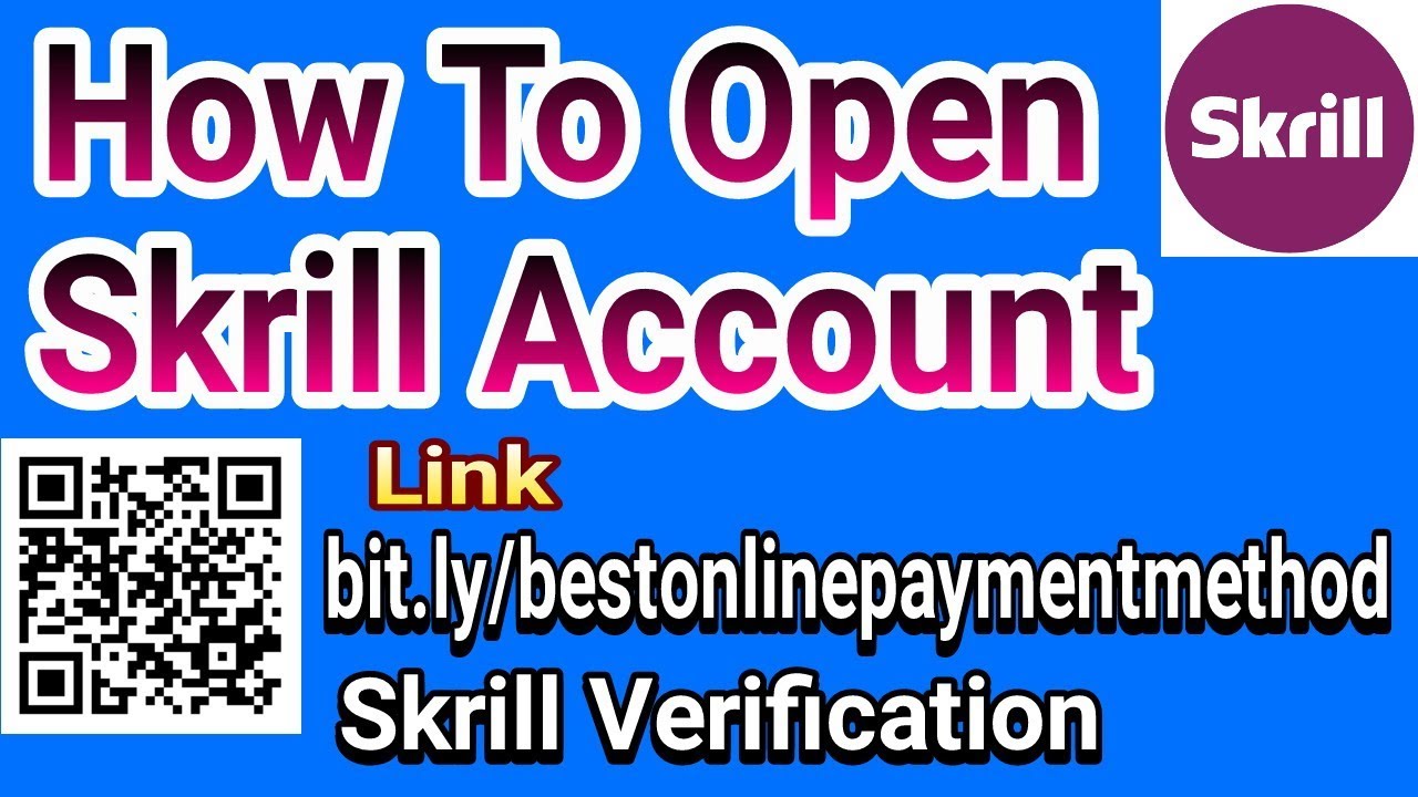How To Open Skrill Account -Skrill sign up and verification 2020 - YouTube
