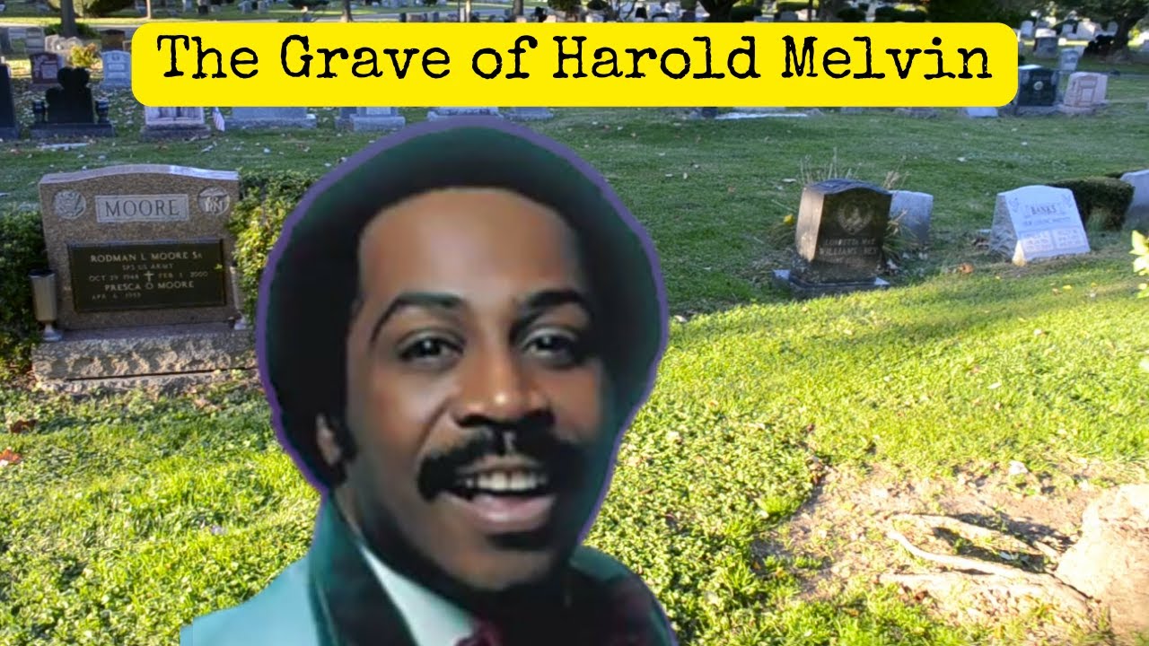 The Unmarked Grave of Harold Melvin | Harold Melvin & The Blue Notes ...