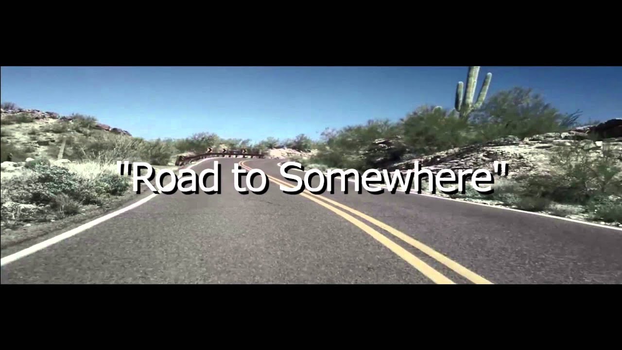 Road to Somewhere - trailer 1 - YouTube
