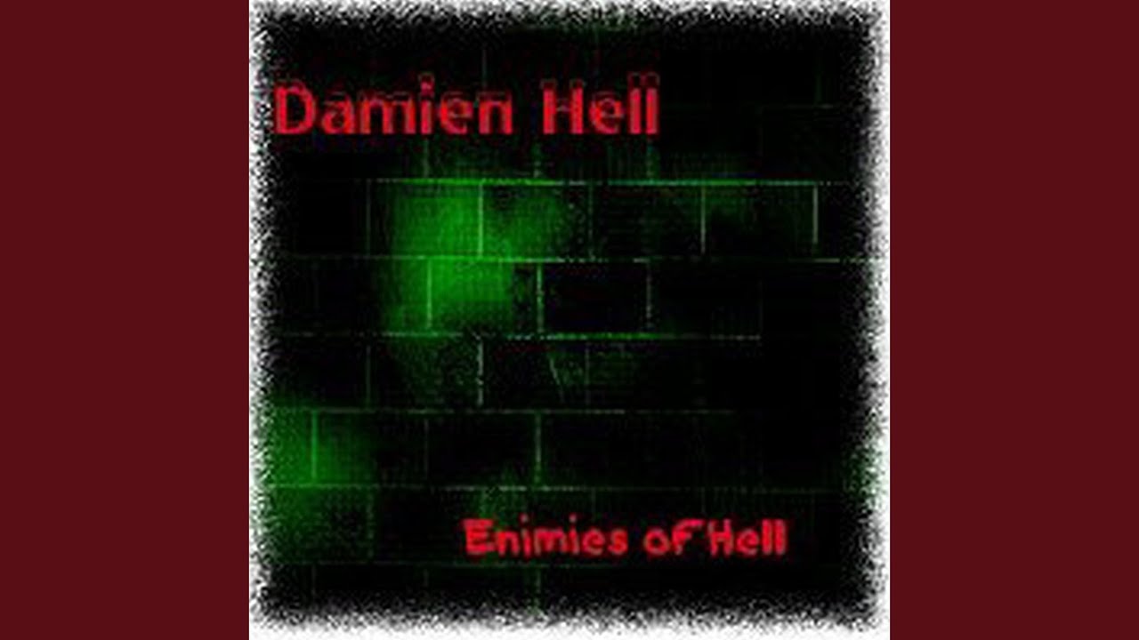 Here is Damien Hell - YouTube