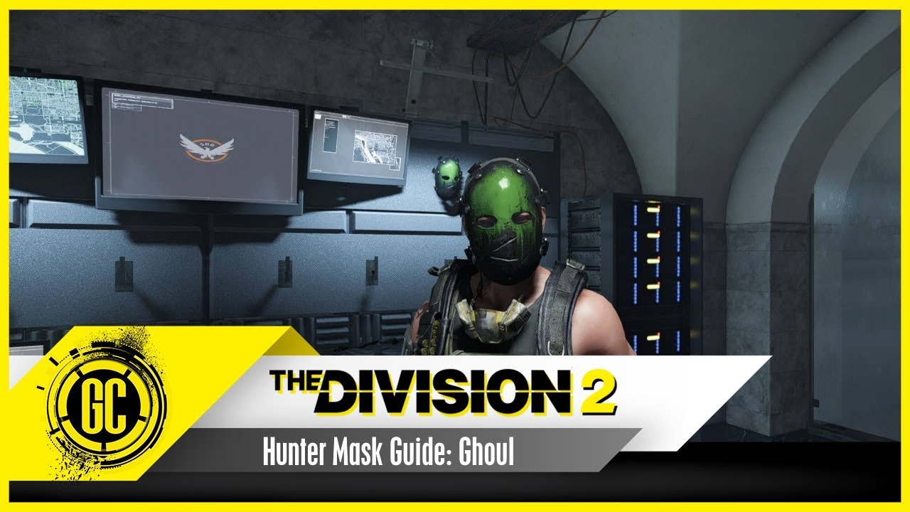 Hunter Mask Guide: Ghoul | The Division 2 - YouTube