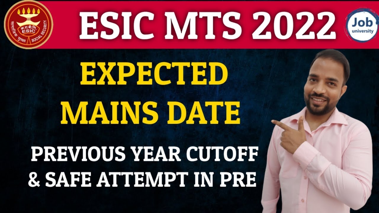 ESIC MTS EXPECTED MAINS DATE 🔥 PREVIOUS YEAR CUTOFF & SAFE ATTEMPT # ...