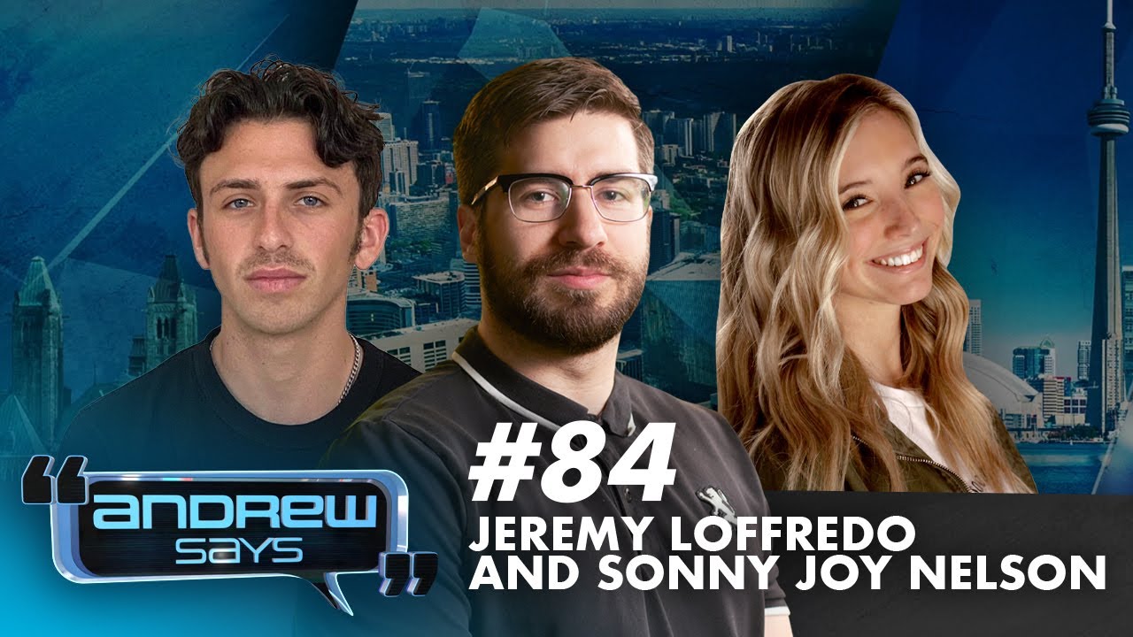 Jeremy Loffredo & Sonny Nelson Fact Check Andrew Says | Andrew Says 84 ...