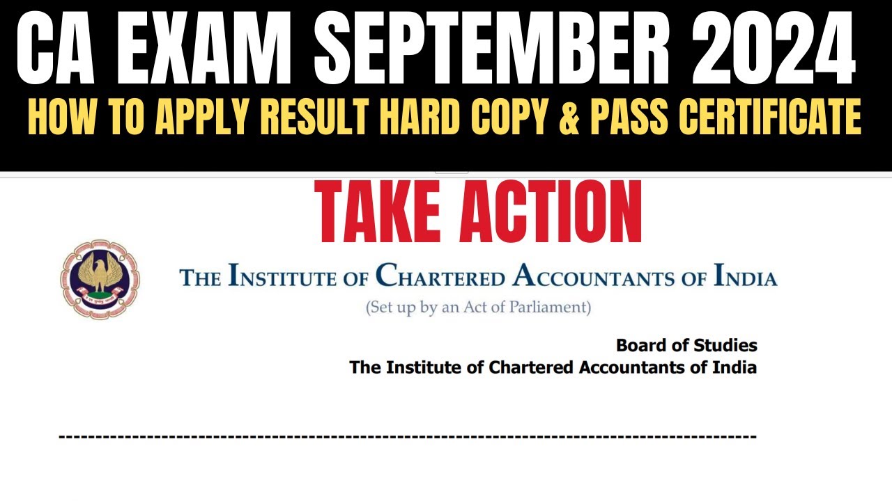How to Apply CA Exam September 2024 Result Hardcopy & Pass Certificate ...