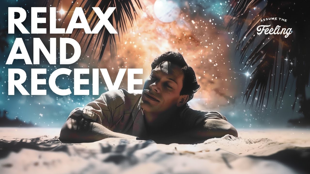 The More You RELAX, The More You RECEIVE | Unlock Effortless ...