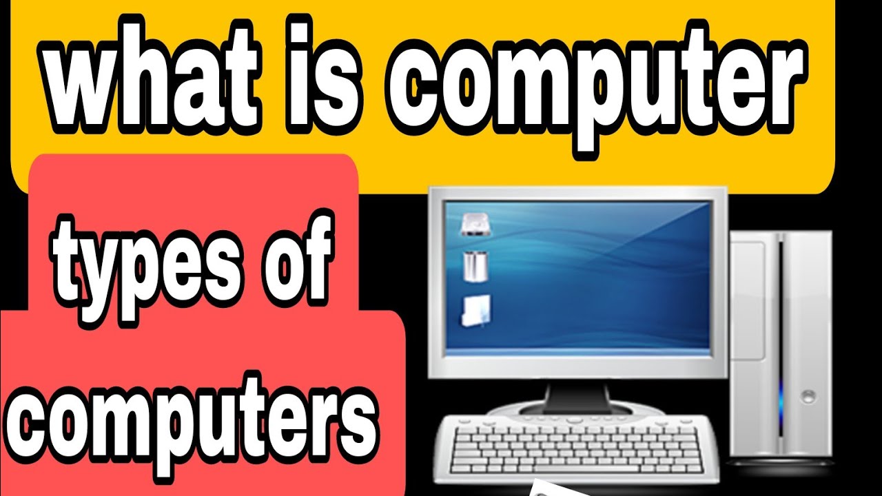 What are computer common types of computer - YouTube