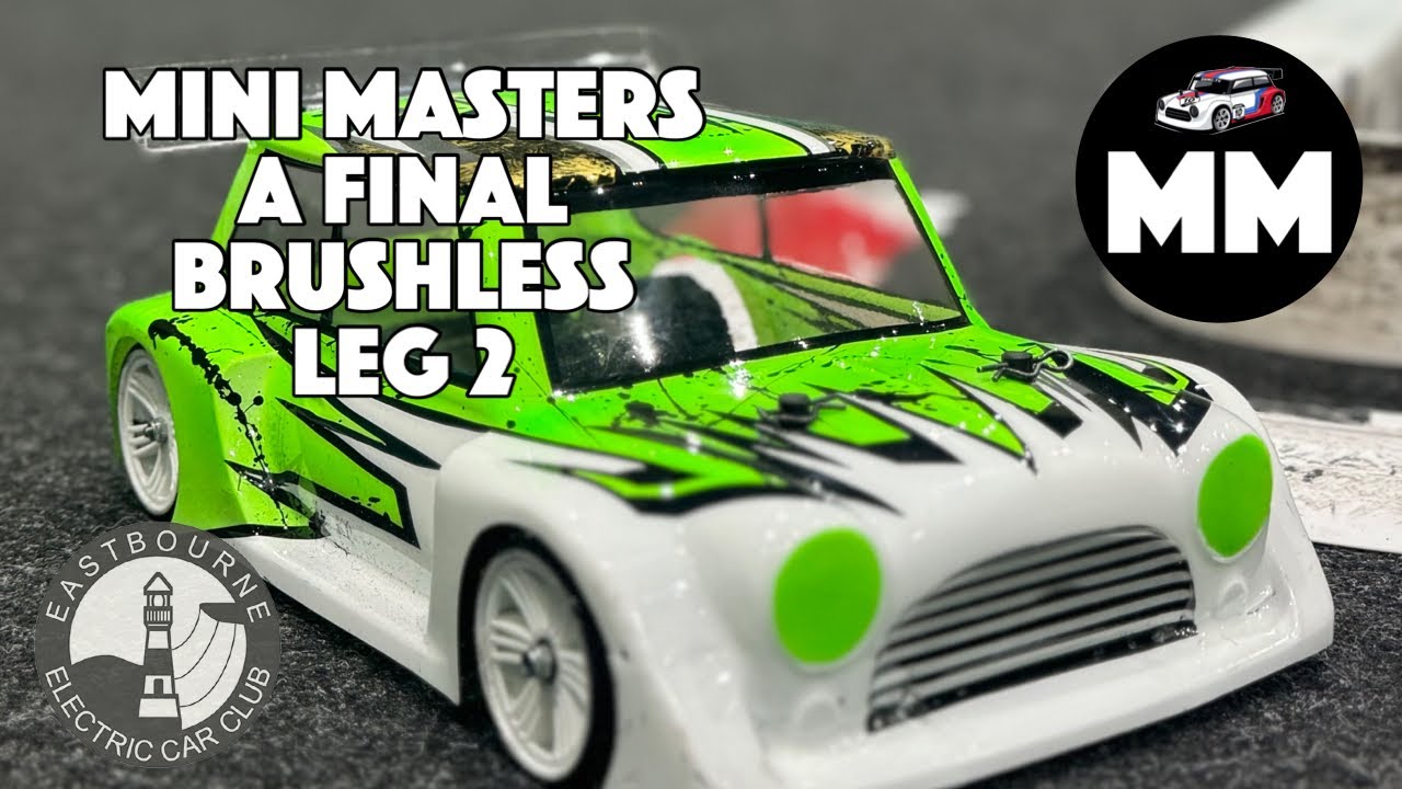 A Final Brushless Leg 2 From Mini Masters - YouTube