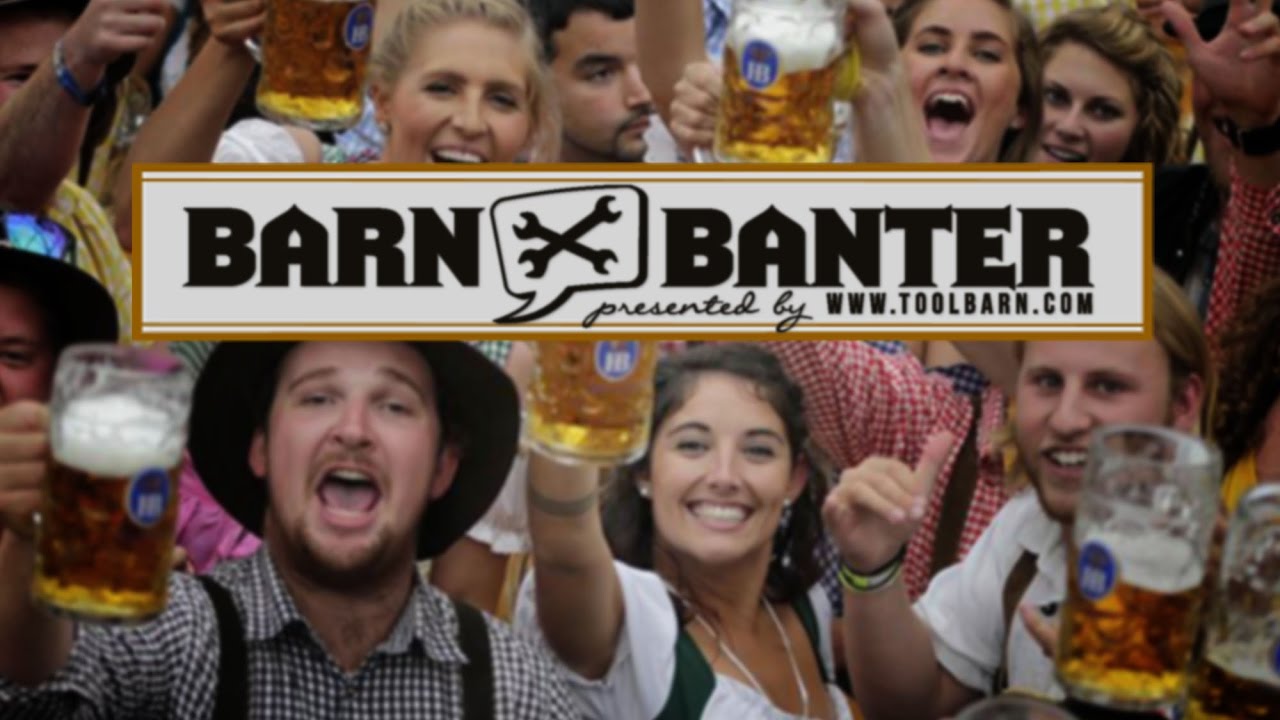 Oktoolberfest | Barn Banter #57 - YouTube