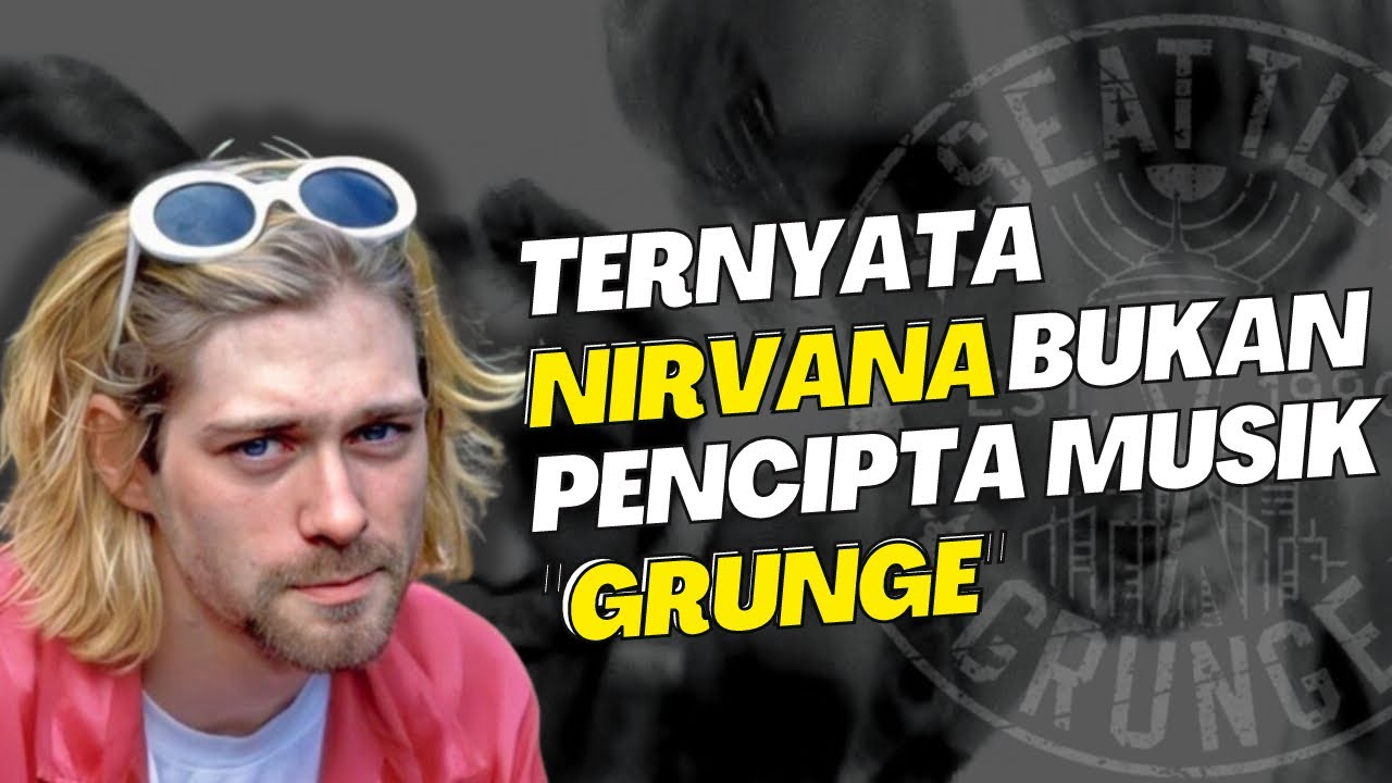 SKENA MUSIK GRUNGE DAN PENCIPTANYA - YouTube