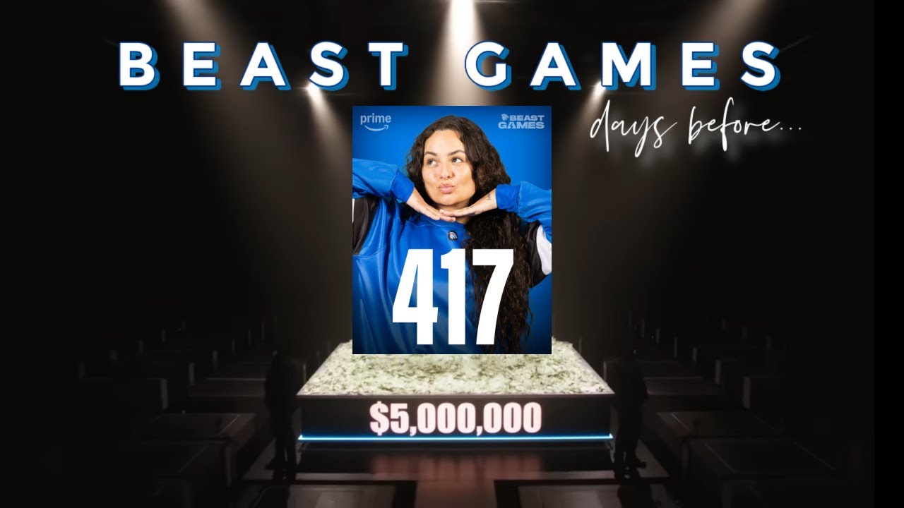 BEAST GAMES: behind the scenes/days leading up to filming/player 417 ...