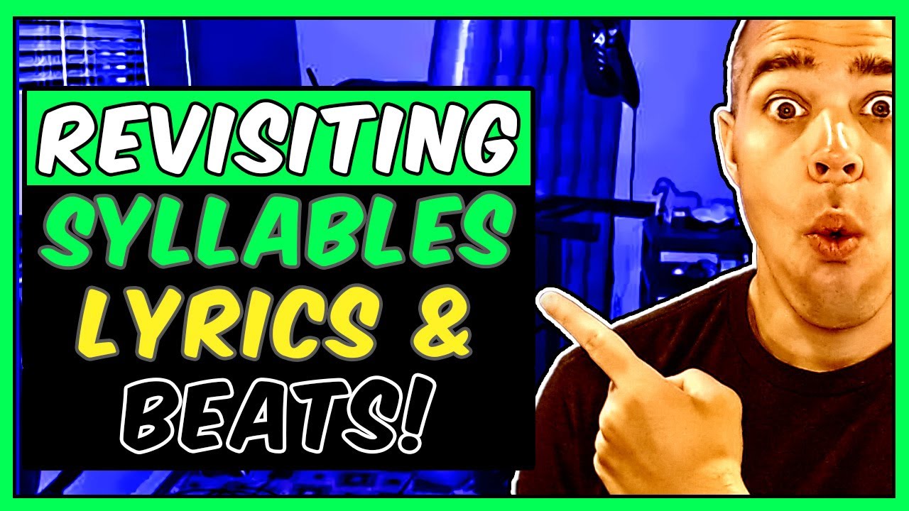 Syllables, Lyrics & Beats-3 Ways Rappers Fill In A Bar ...