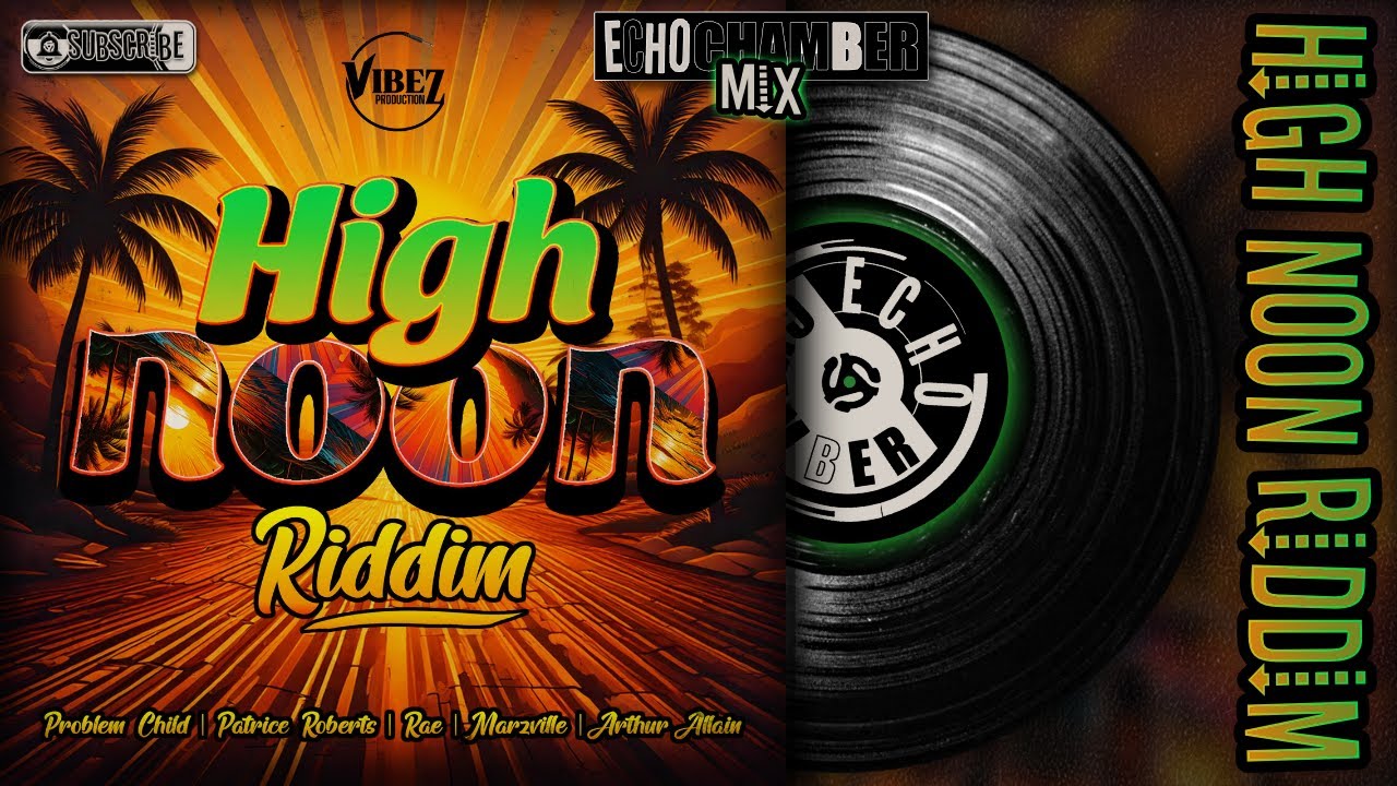 High Noon Riddim Mix | Echo Chamber [ Soca ] - YouTube