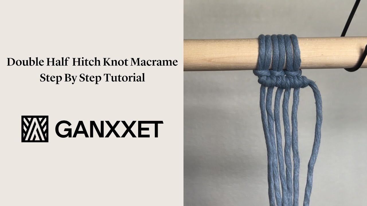 Macrame Double Half Hitch Knot: Step By Step Tutorial - YouTube