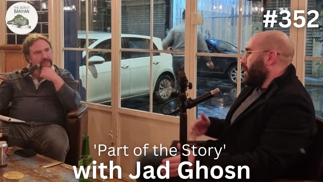 Ep.352 (Live): Part of the Story with Jad Ghosn - YouTube