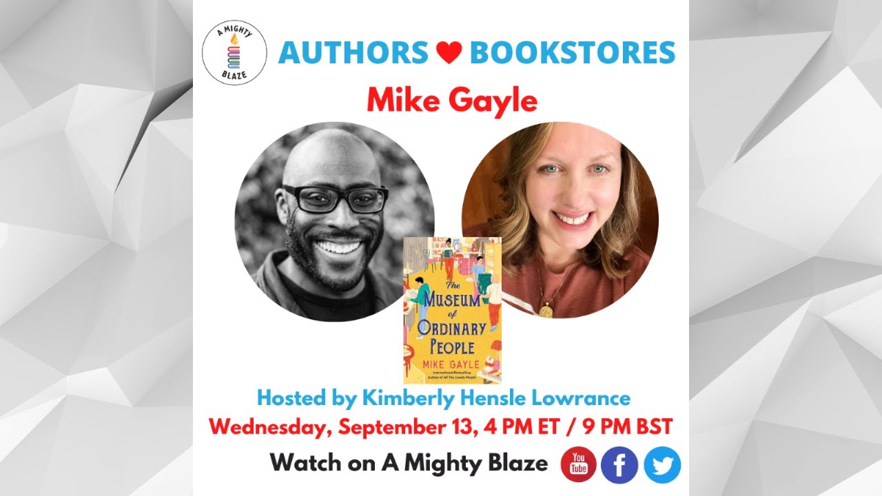 Authors Love Bookstores welcomes Mike Gayle - YouTube