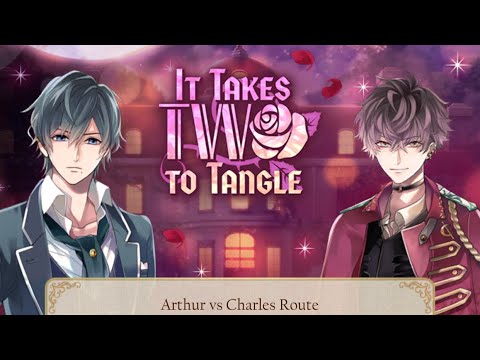 It Takes Two To Tangle - Arthur vs Charles Route - Chap 1 - YouTube
