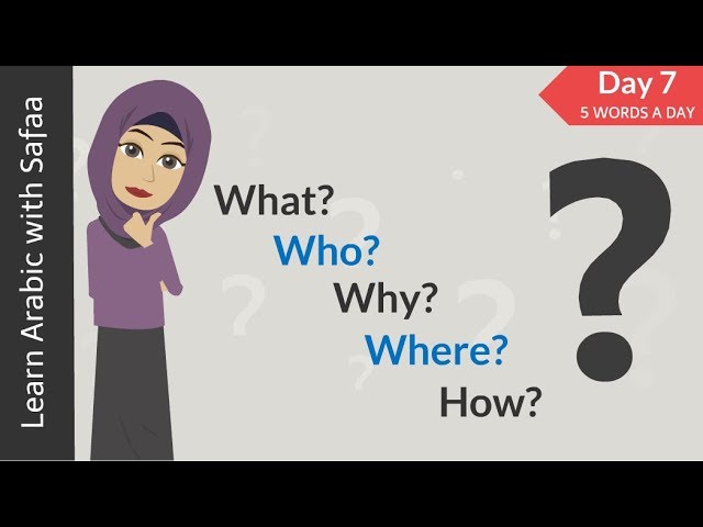 Everyday Arabic Interrogative Clases De Embassy Of The Kingdom Of