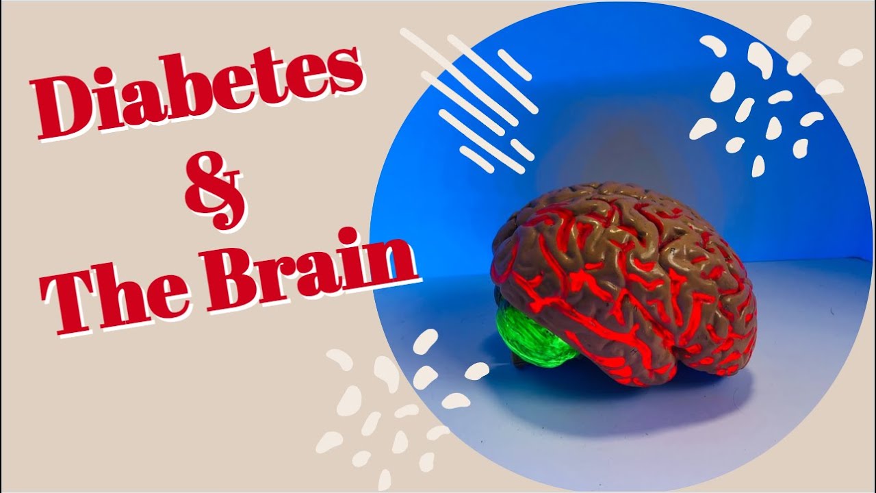 Discover the Link between Diabetes and YOUR Brain #brainhealth - YouTube