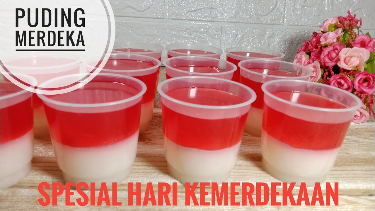 PUDING MERDEKA || PUDING MERAH PUTIH || SPESIAL HARI KEMERDEKAAN ...