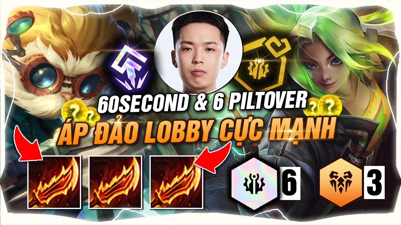 60SECOND & 6 PILTOVER KẾT HỢP KMNN SIÊU CHUẨN CHỈ - H^CK VÀNG UP CẤP 10 ...