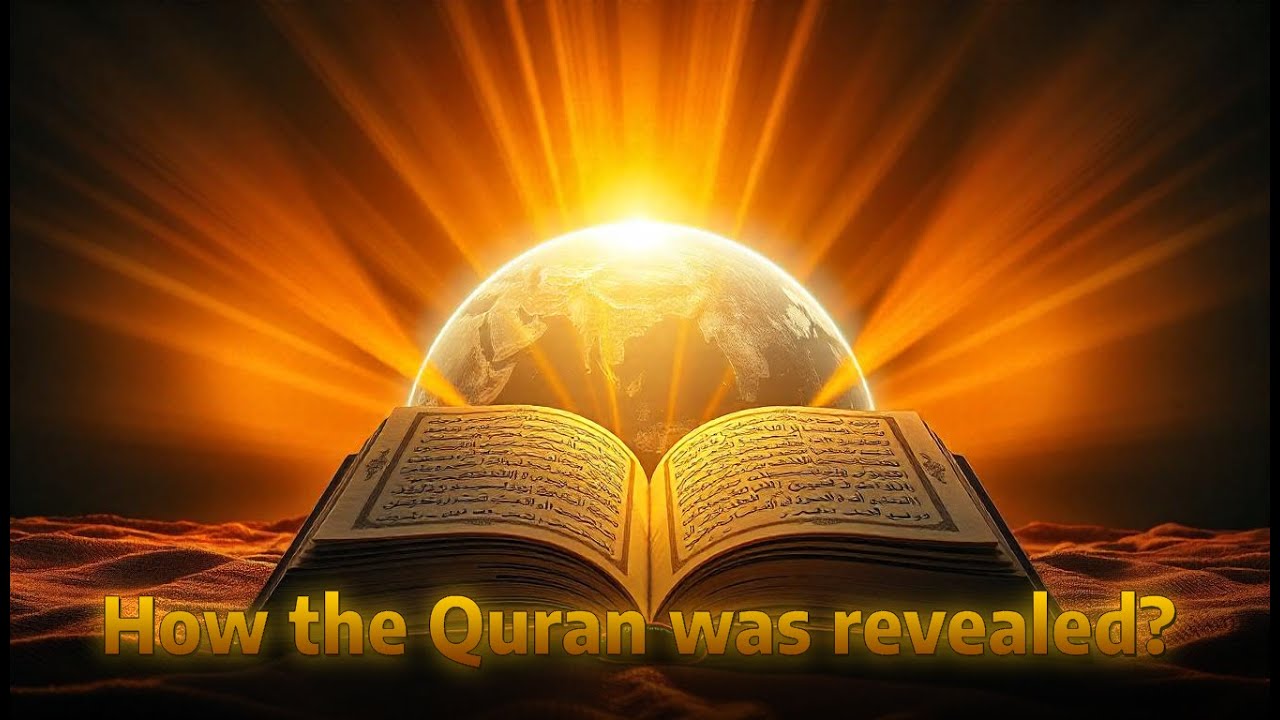 How the Quran was revealed - Quran REVELATION Secrets You Never Knew ...